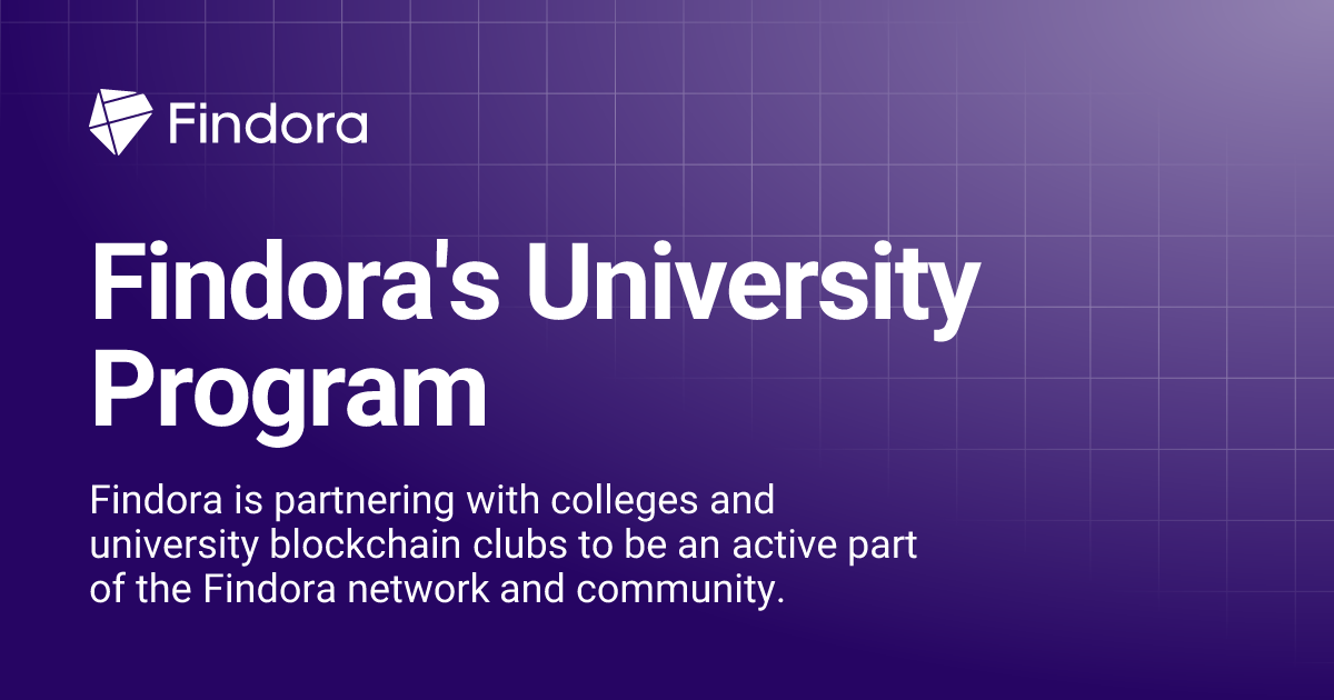 Findora's University Program | Findora Wiki